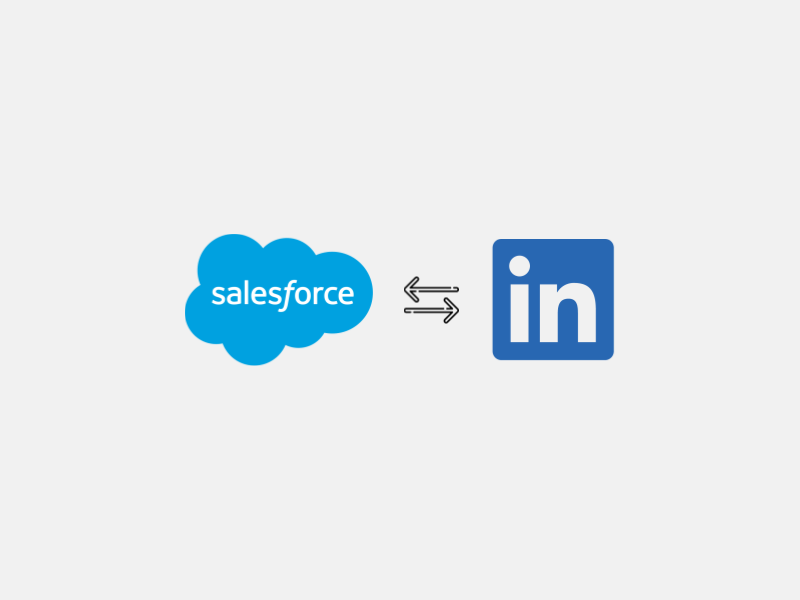 How To Integrate Salesforce With LinkedIn